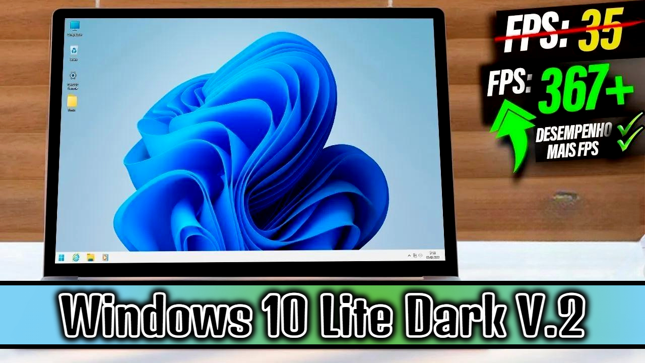 Windows 10 Lite Dark V.2: versão Atualizada | Leve Para Pc Fraco E ...